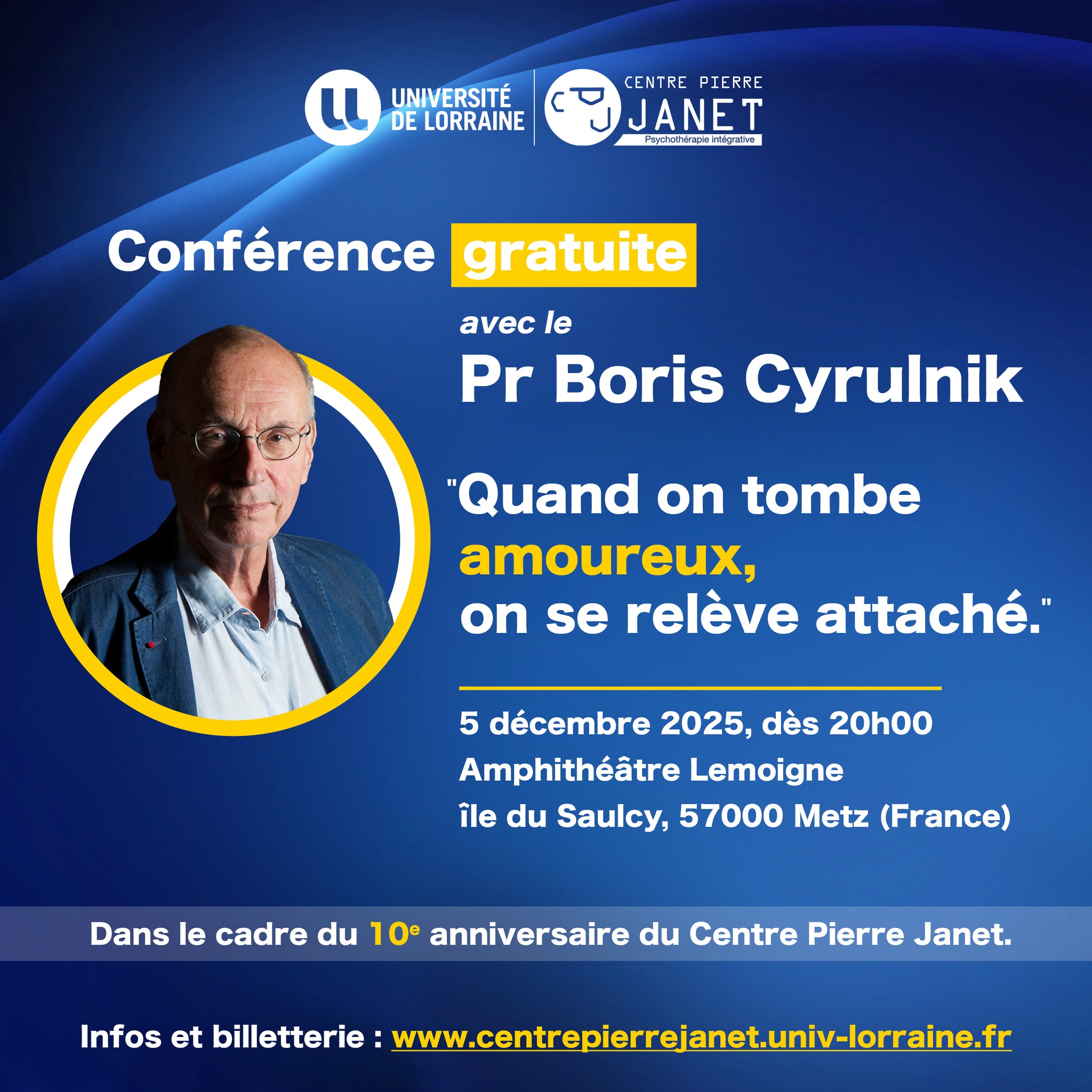 10 ans du Centre Pierre Janet : conférence du Pr Boris CYRULNIK ...
